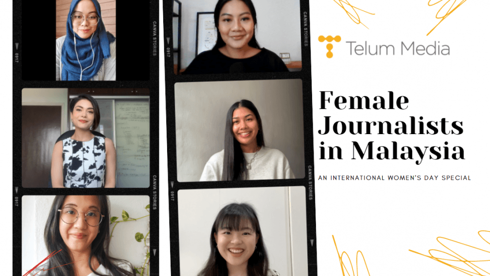 Telum vox pops: Female journalists in Malaysia - Telum Media