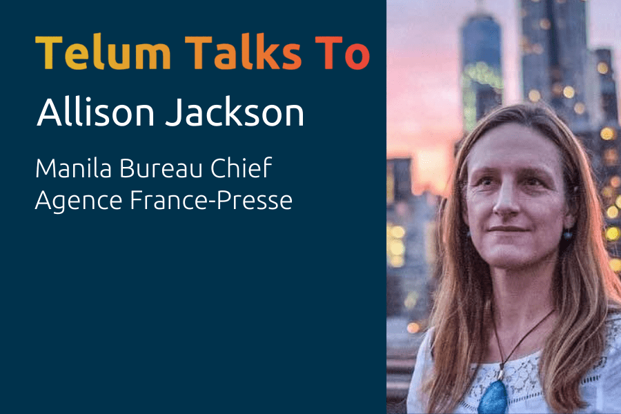Telum Talks To: Allison Jackson, Bureau Chief at Agence France-Presse ...