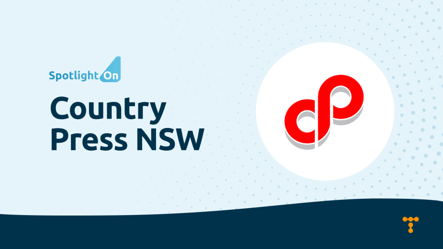 Spotlight on Country Press NSW - Telum Media