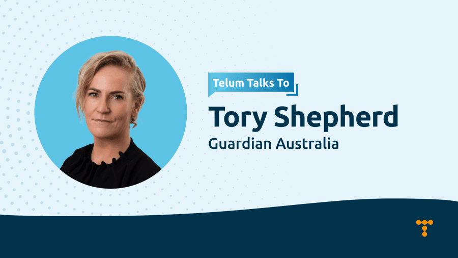 Telum Talks To: Tory Shepherd - Senior Journalist, Guardian Australia - Telum Media